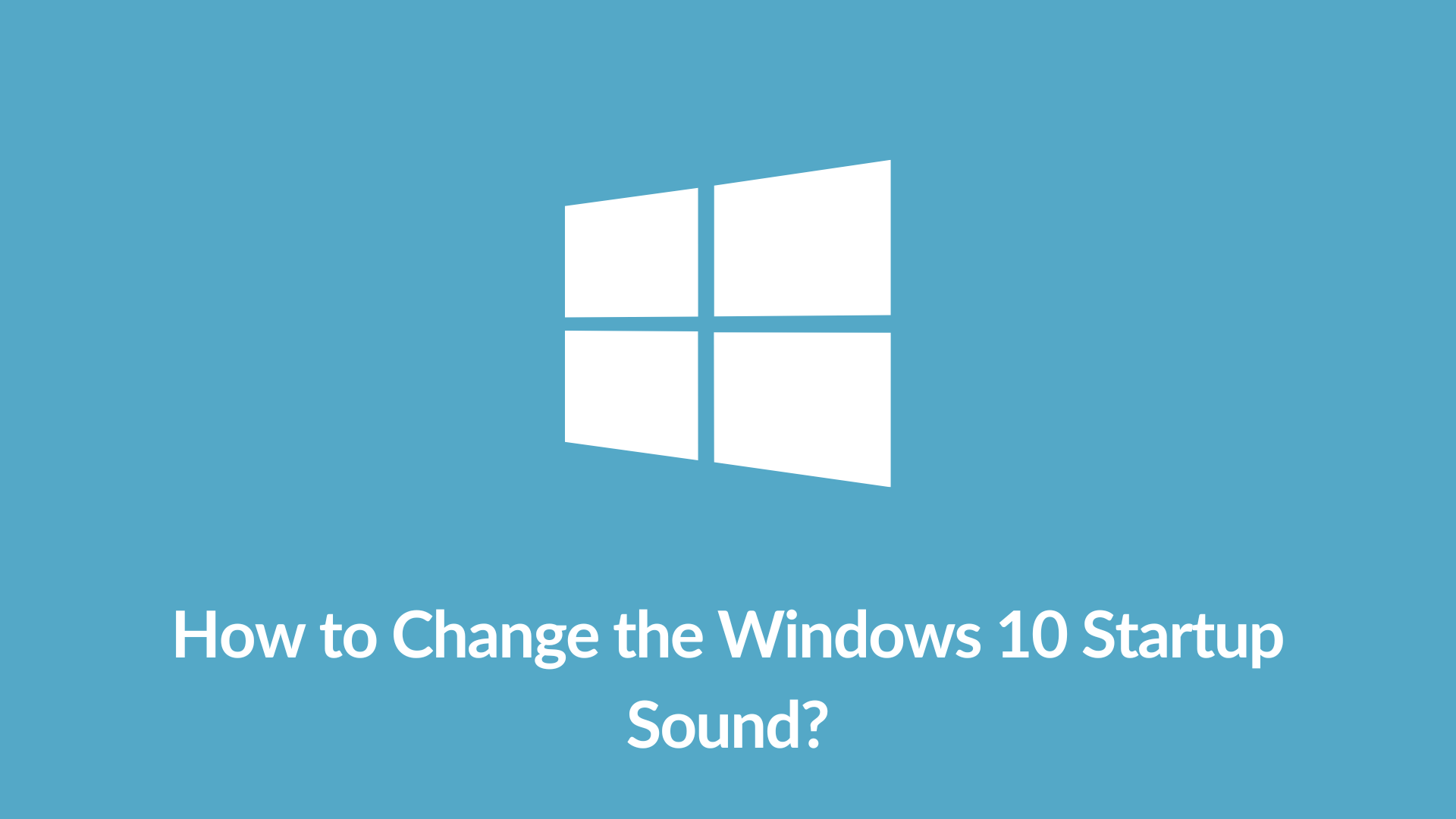 How To Turn On Or Off Windows 10 Startup Sounds Core - vrogue.co