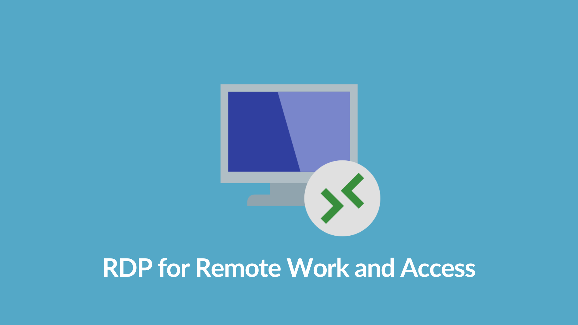RDP for Remote Work and Access: Benefits and Challenges